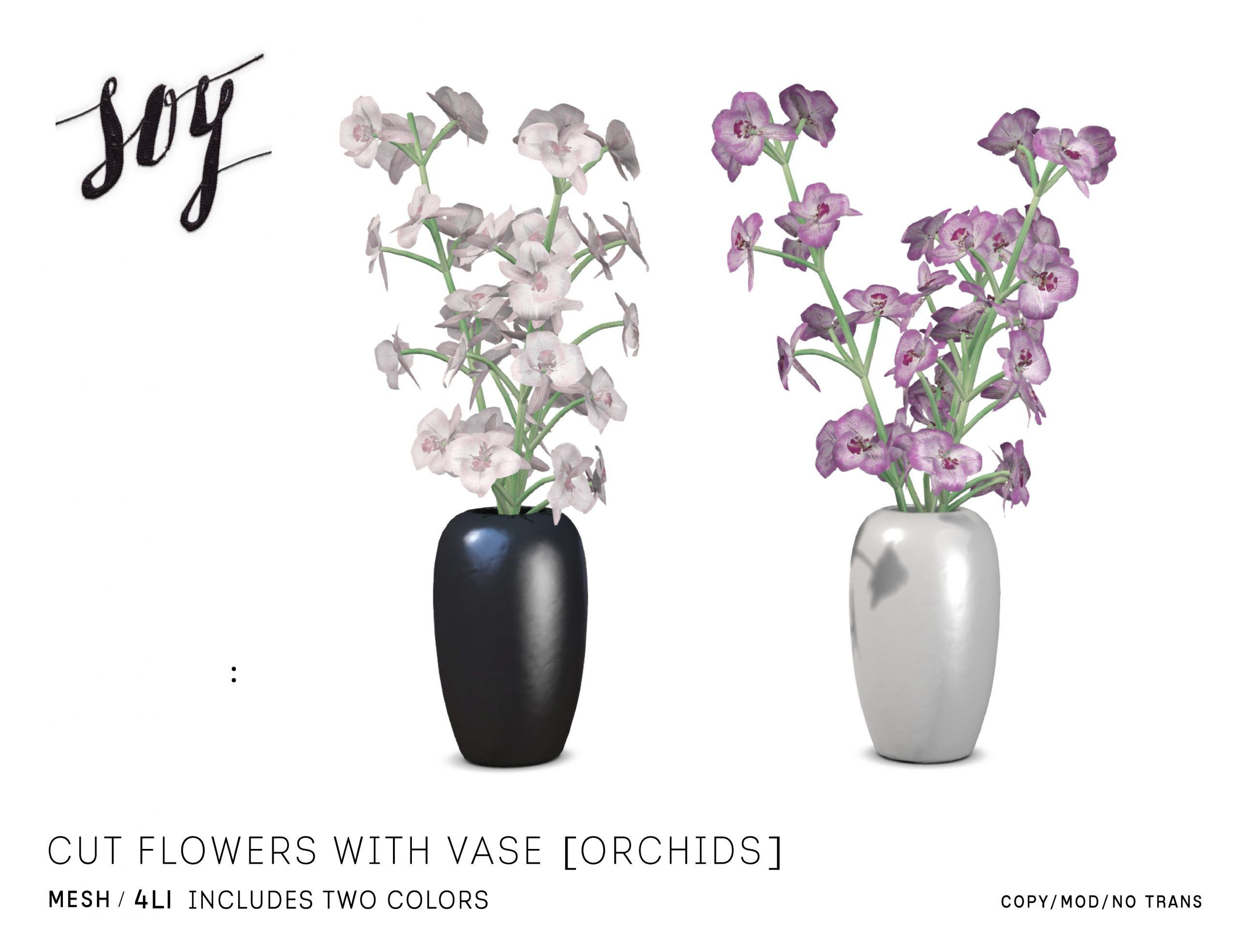 Soy. Cut Flowers with vase [Orchids] @K9 – Soy